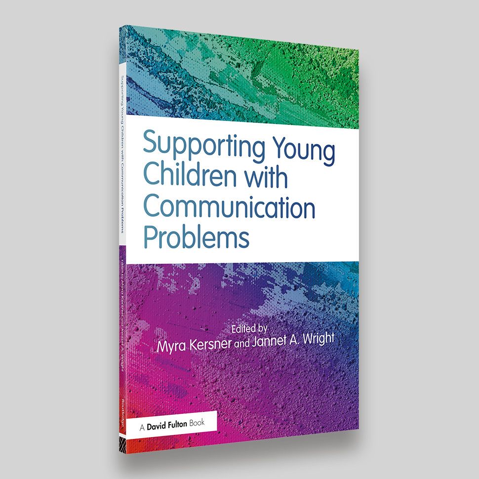 Supporting Young Children with Communication Problems – David Fulton ...